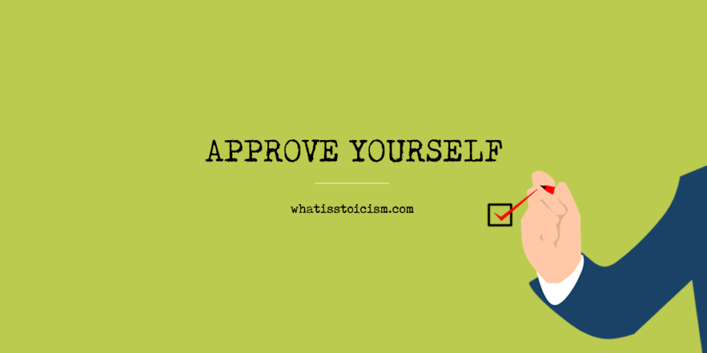 Approve Yourself - What Is Stoicism?