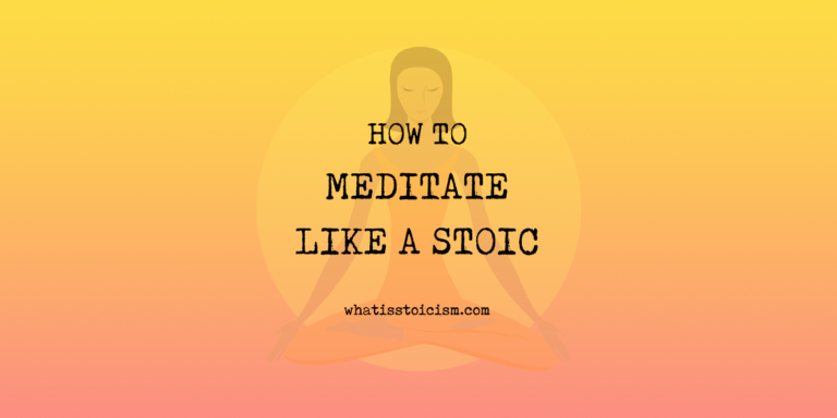 How To Meditate Like A Stoic - What Is Stoicism?